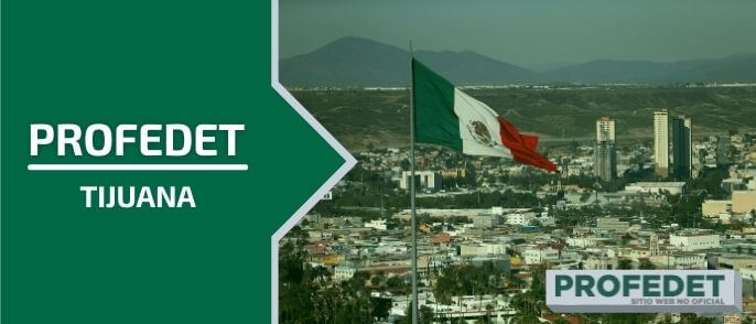 PROFEDET Tijuana: Dirección, teléfonos y horarios de atención - Profedet
